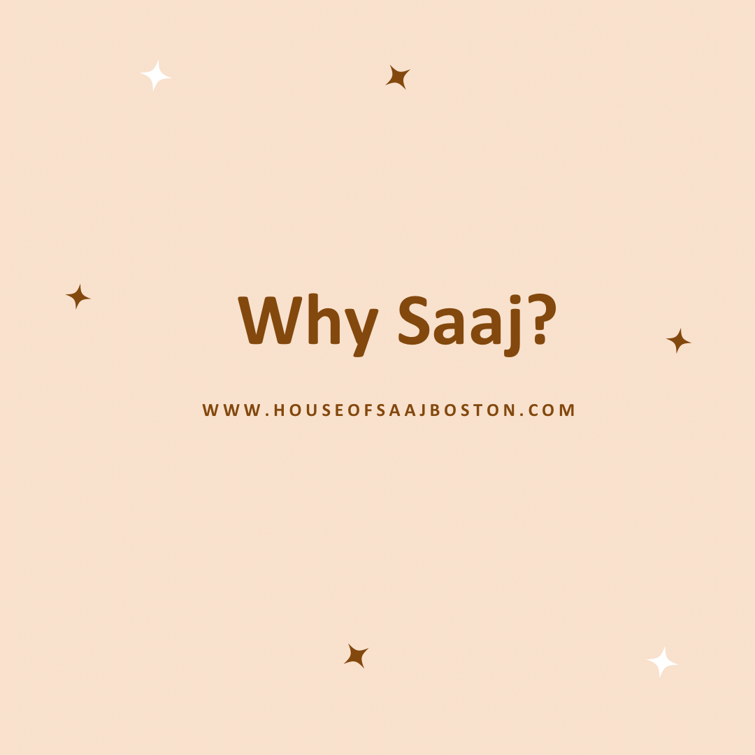 Why Saaj?-Discover the Passion and Purpose Behind Our Brand – House of Saaj